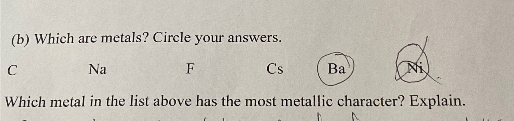 Solved (b) ﻿Which are metals? Circle your | Chegg.com