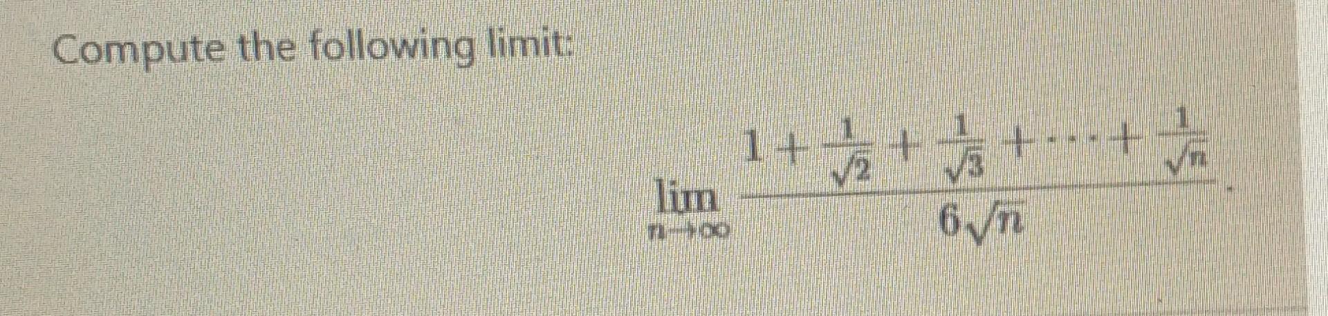 Solved Compute the following limit: | Chegg.com