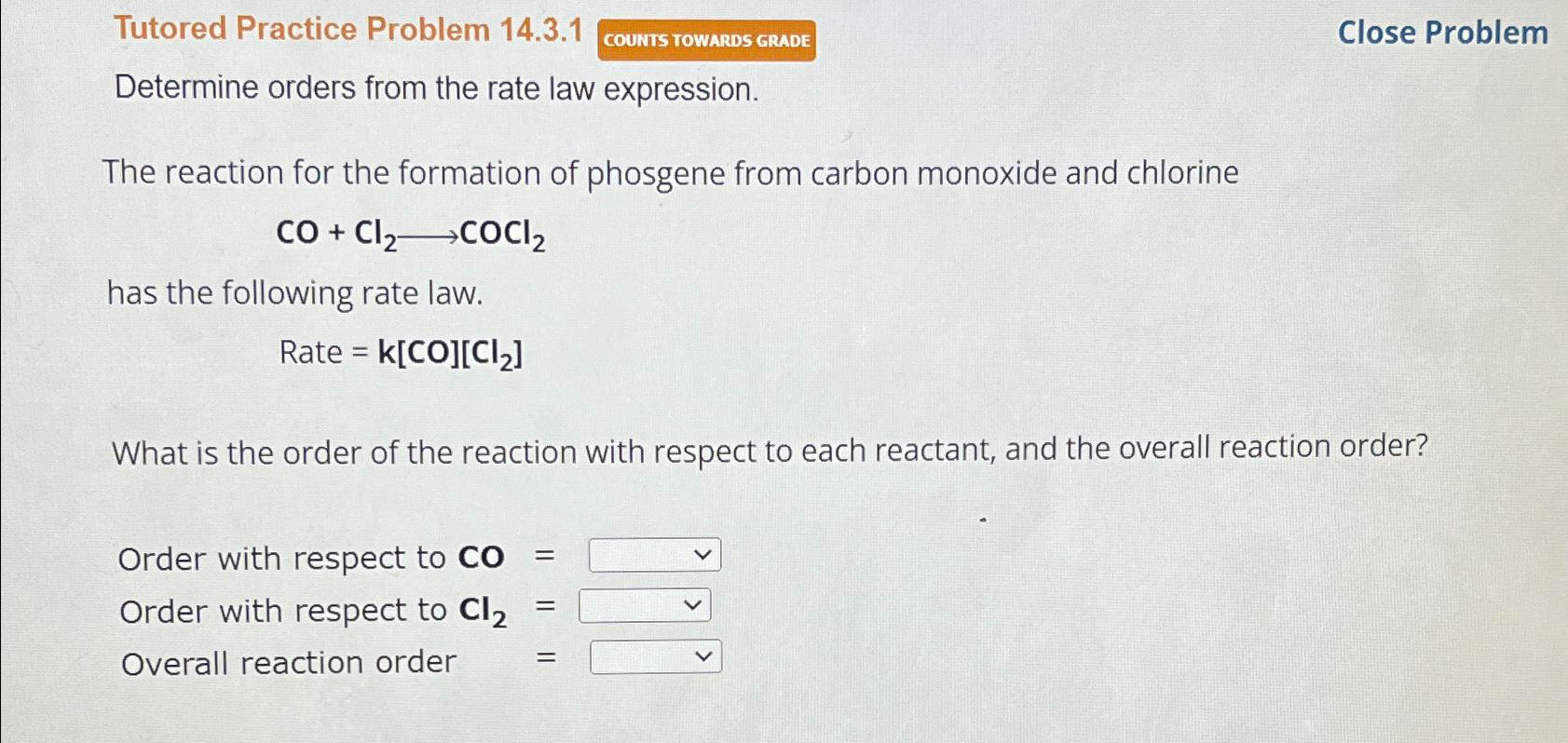 Solved Tutored Practice Problem 14.3.1Close ProblemDetermine | Chegg.com