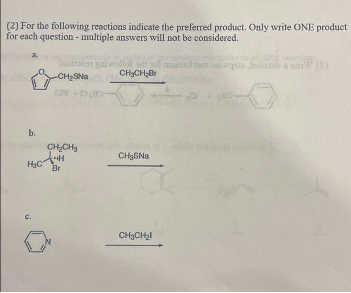 Solved (2) For the following reactions indicate the | Chegg.com