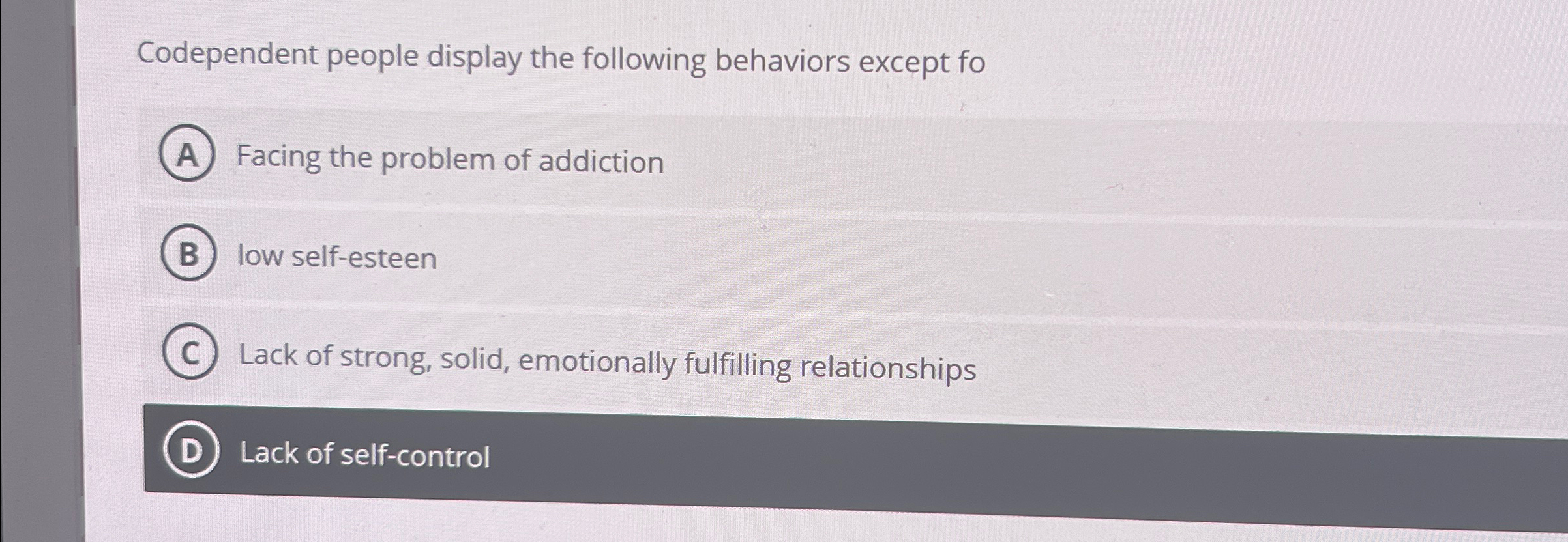 Solved Codependent people display the following behaviors | Chegg.com