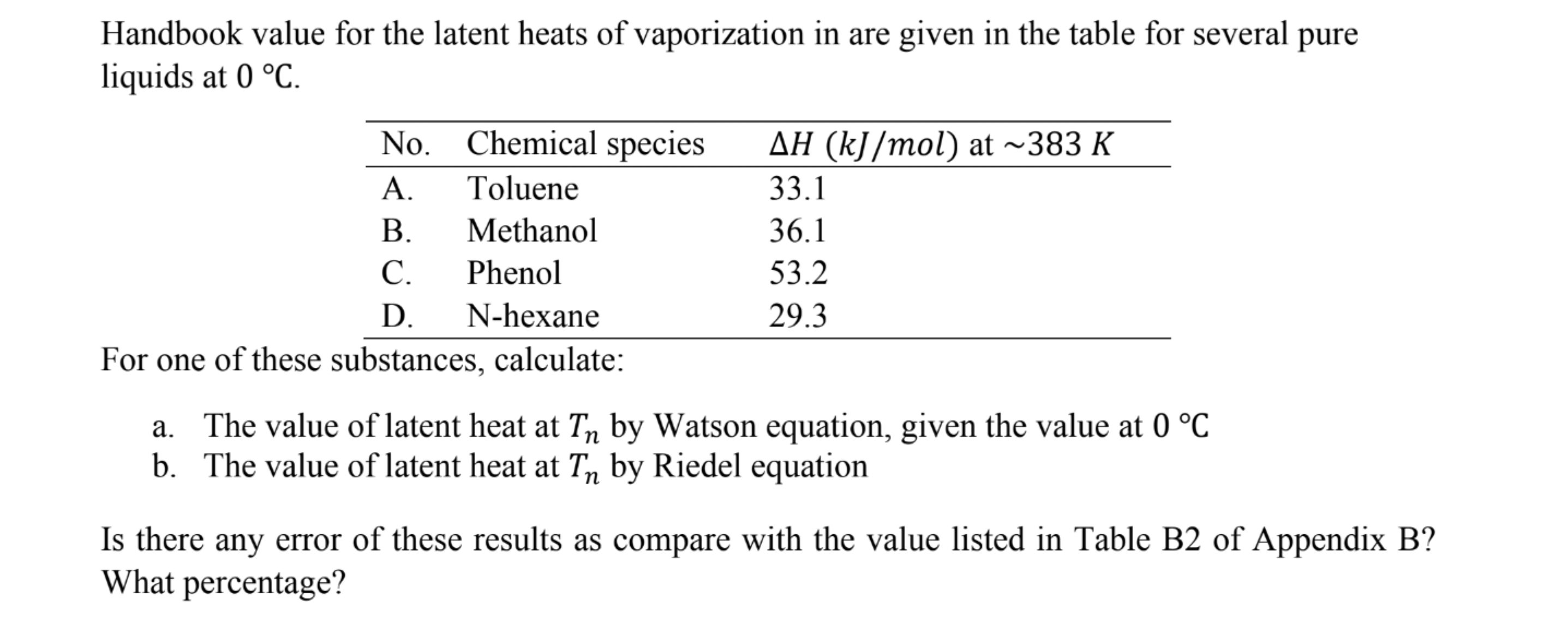 Solved Handbook value for the latent heats of vaporization | Chegg.com