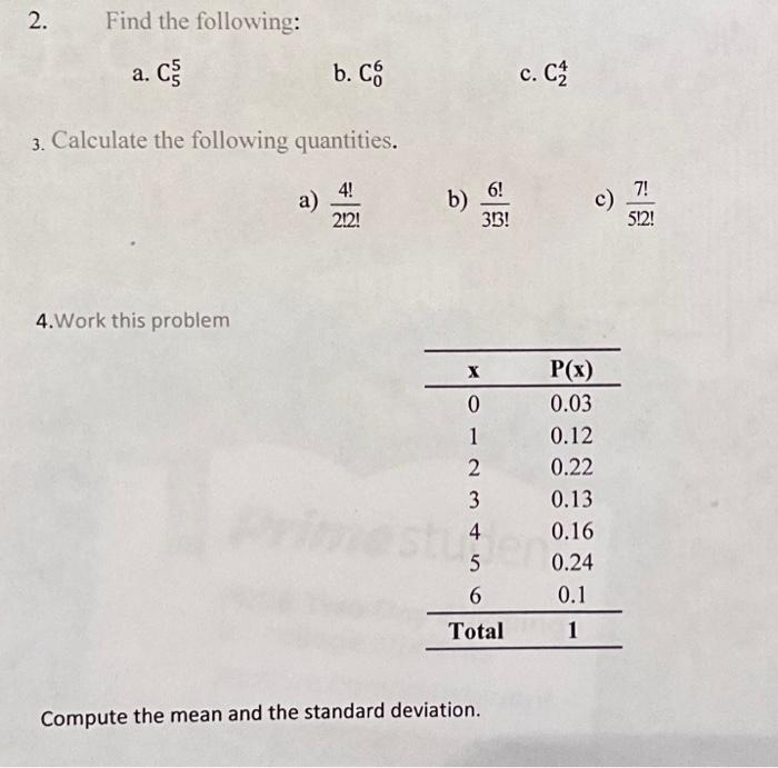 Solved 2. Find the following: a. C55 b. C06 c. C24 3. | Chegg.com
