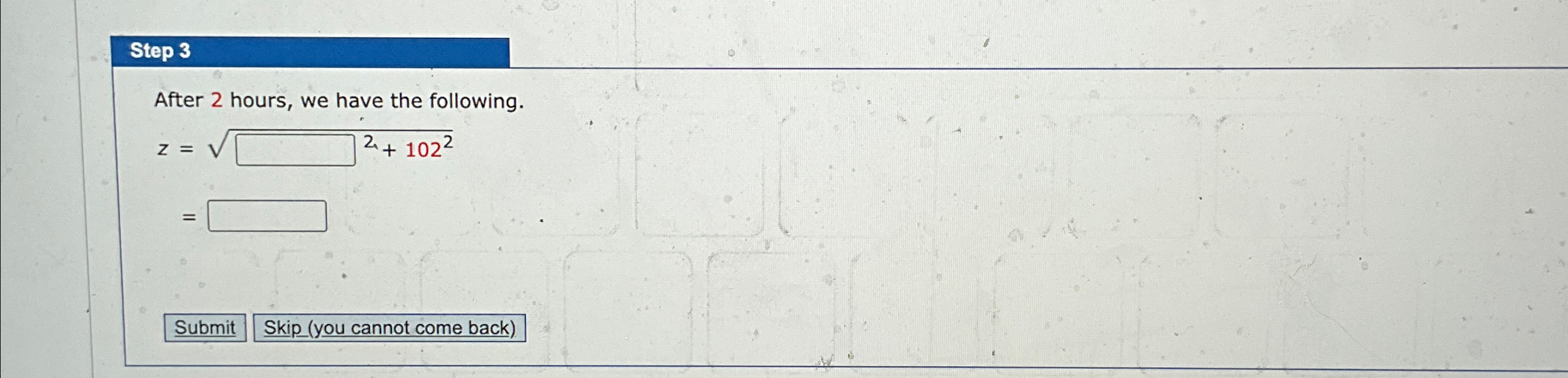 Solved Step 3After 2 ﻿hours, we have the | Chegg.com