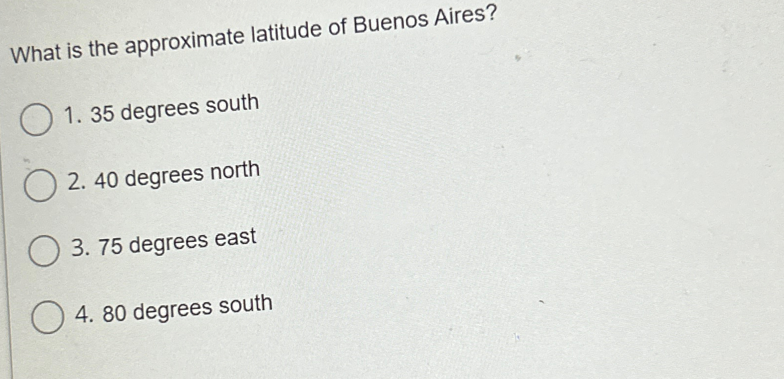 Solved What is the approximate latitude of Buenos Aires?35 | Chegg.com