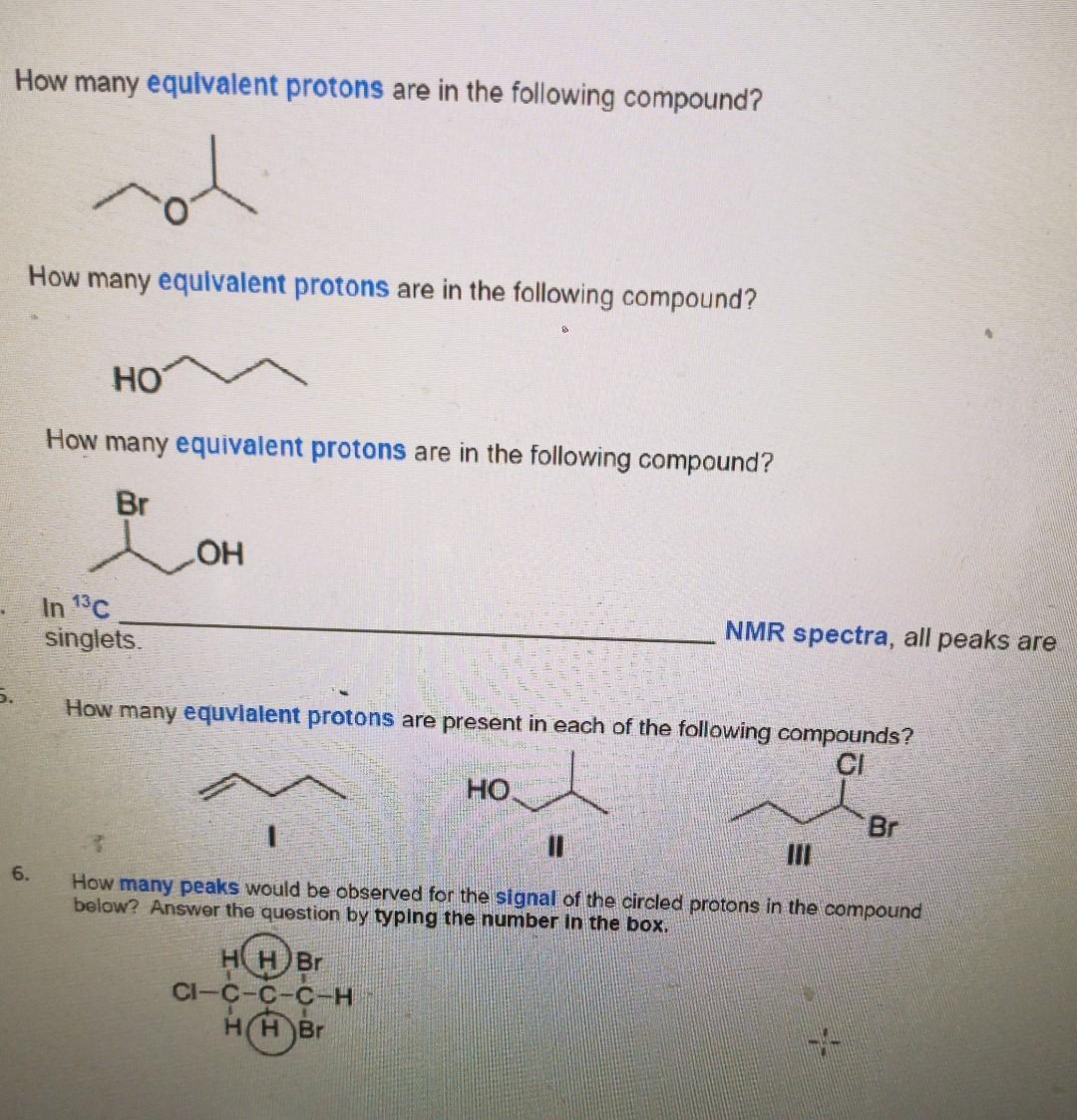 Solved How many equivalent protons are in the following | Chegg.com