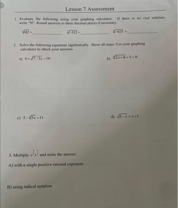 Solved Lesson 7 Assessment 1. Evaluate the following using | Chegg.com