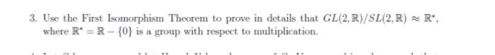 Solved 3. Use the First Isomorphism Theorem to prove in | Chegg.com