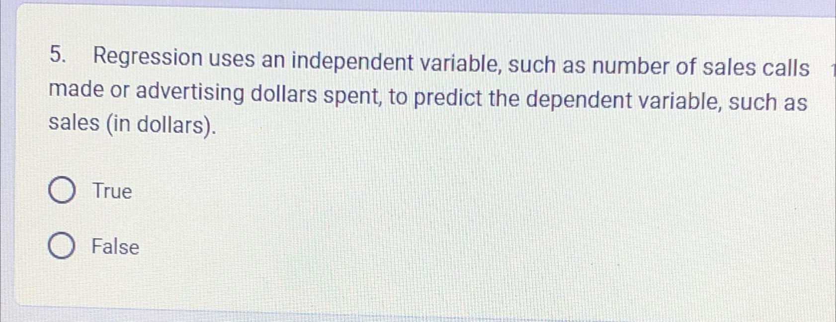 Solved Regression uses an independent variable, such as | Chegg.com