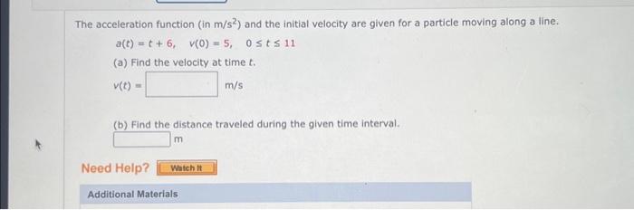 Solved The acceleration function (in m/s2 ) and the initial | Chegg.com