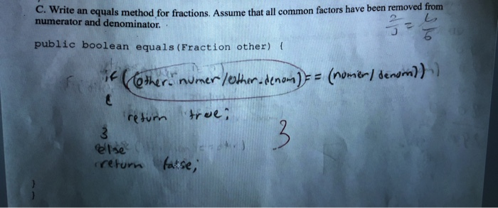 Solved Q2. For a class called Fraction that has two data | Chegg.com