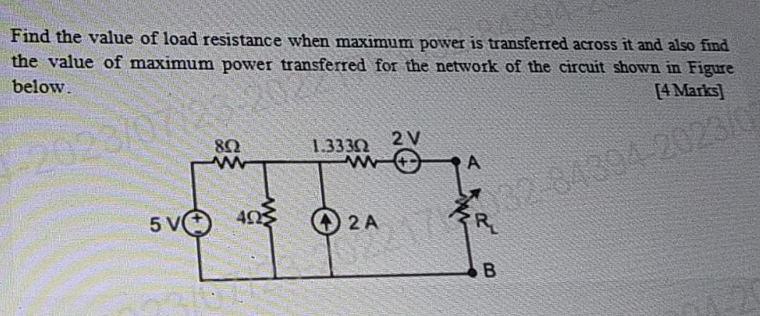 Solved Find the value of load resistance when maximum power | Chegg.com