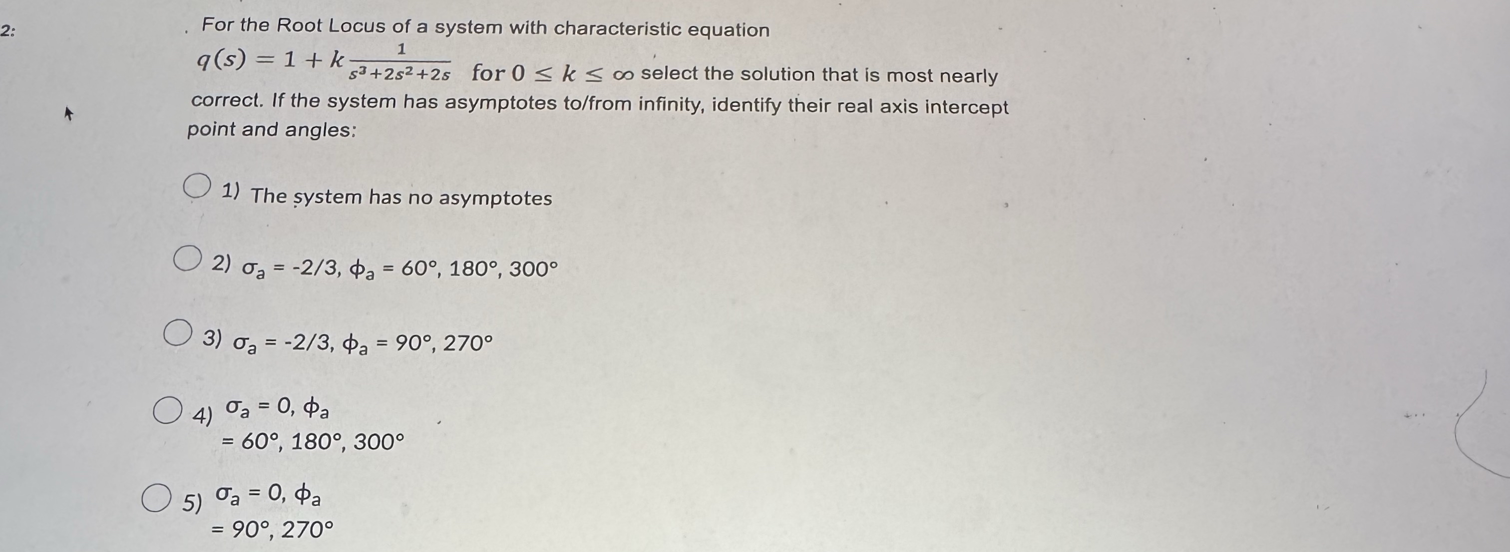 Solved 2: , ﻿For the Root Locus of a system with | Chegg.com