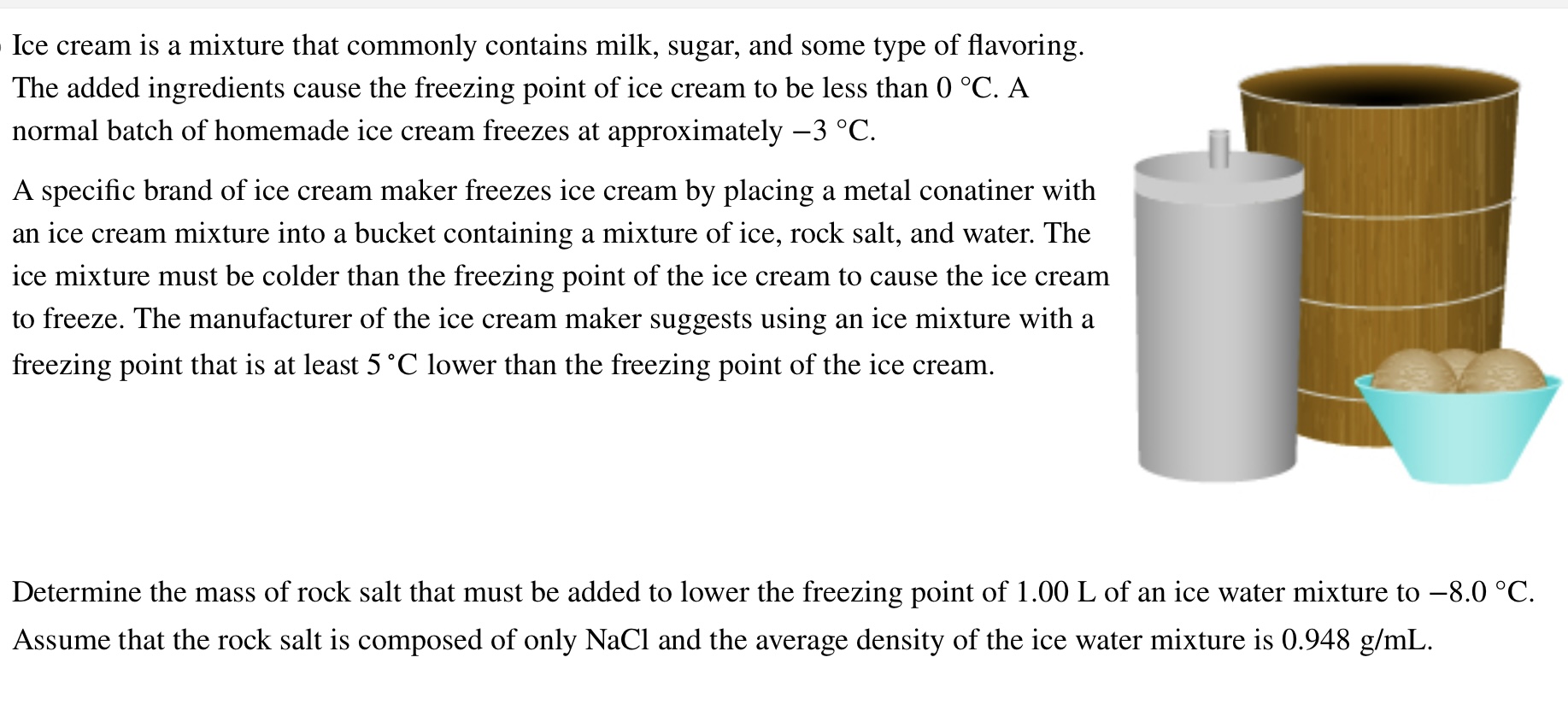 Solved Ice cream is a mixture that commonly contains milk, | Chegg.com