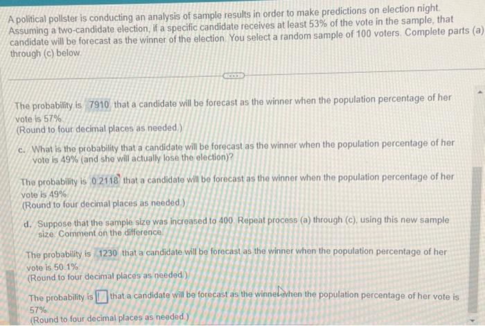 Solved A political pollster is conducting an analysis of | Chegg.com