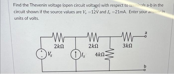 Solved Find the Thevenin voltage (open circuit voltage) with | Chegg.com