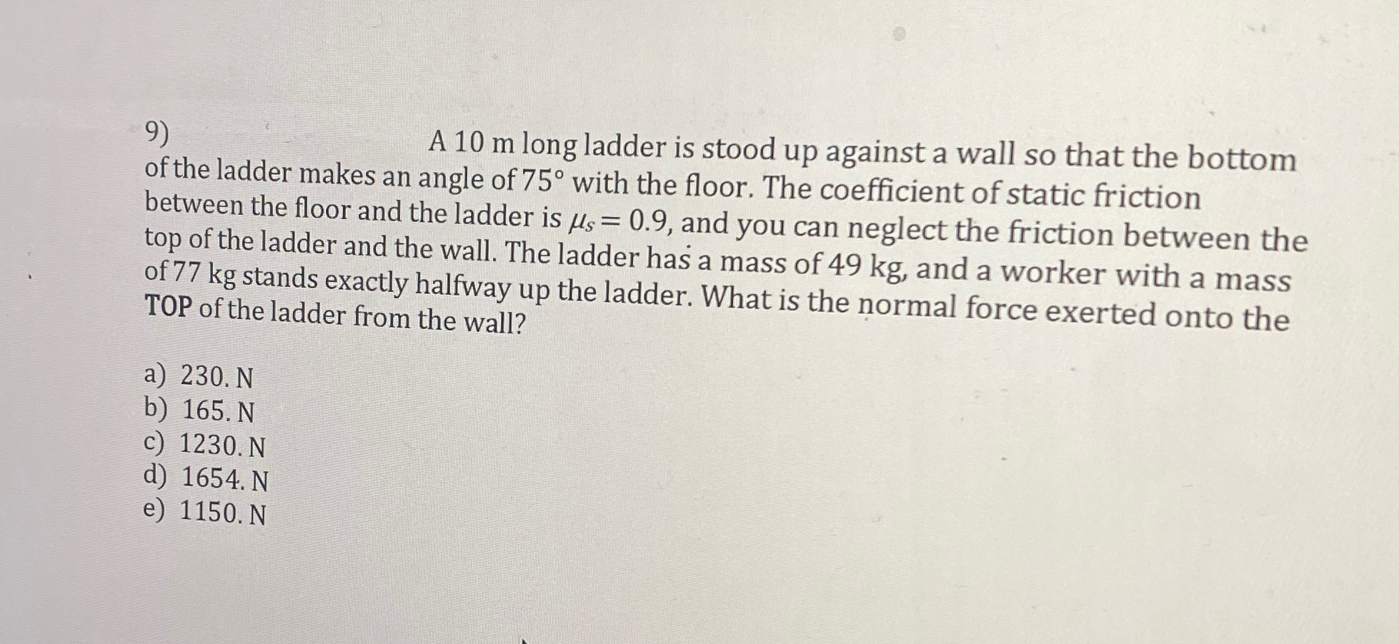 Solved A 10m ﻿long ladder is stood up against a wall so that | Chegg.com