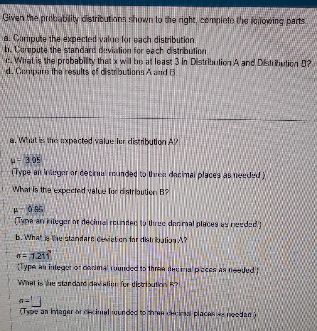 Solved Given the probability distributions shown to the | Chegg.com