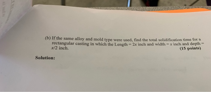 Solved 10.3. In casting experiments performed using a | Chegg.com