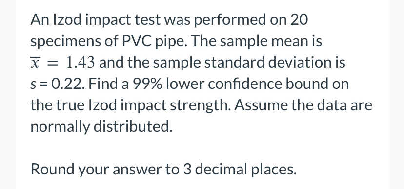 Solved An Izod impact test was performed on 20 ﻿specimens of | Chegg.com