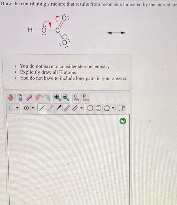 Solved Draw the contributing structure that results from | Chegg.com