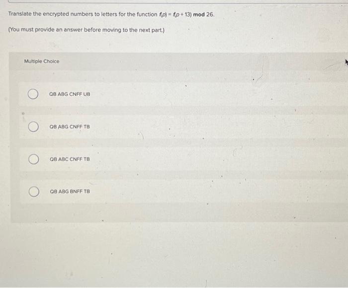Solved Transiate the encrypted numbers to letters for the | Chegg.com