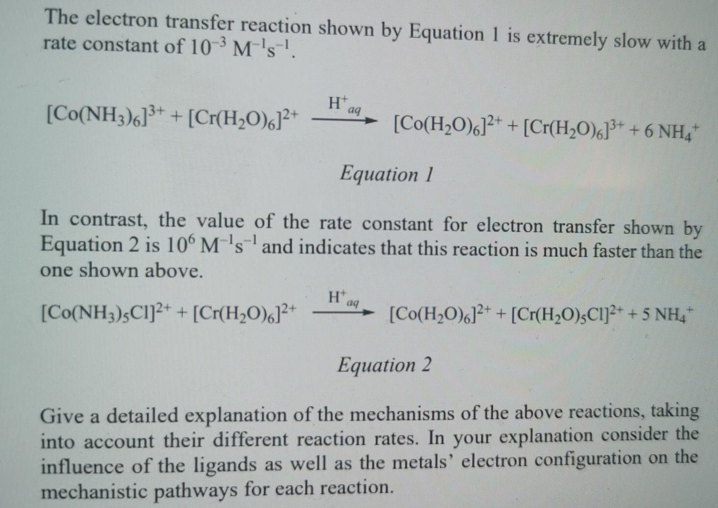 Solved The electron transfer reaction shown by Equation 1 is | Chegg.com