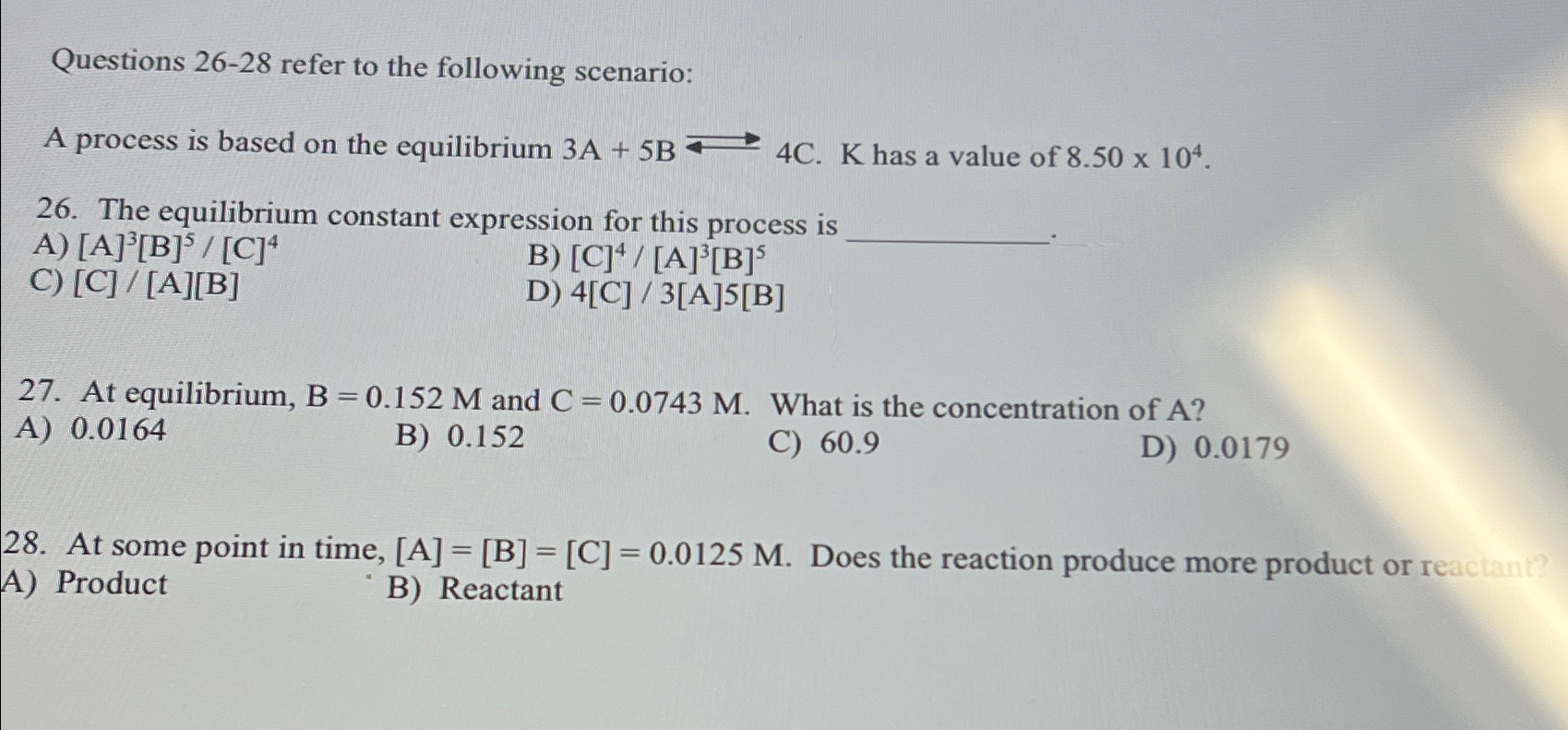 Solved Questions 26-28 ﻿refer to the following scenario:A | Chegg.com