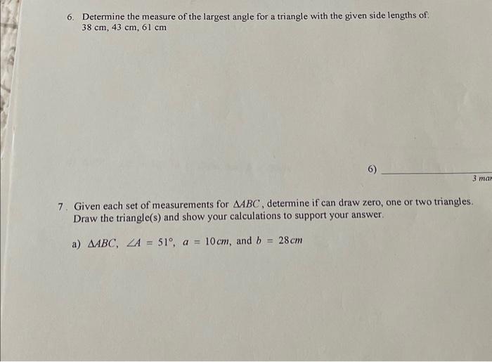 Solved 6. Determine the measure of the largest angle for a | Chegg.com