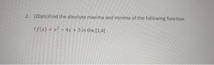 Solved Name: March 20, 2001 MATH 2413: Calculus 1 Worksheet | Chegg.com