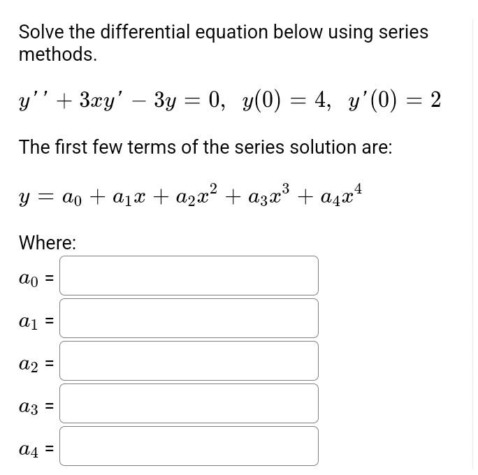Solved Solve the differential equation below using series | Chegg.com
