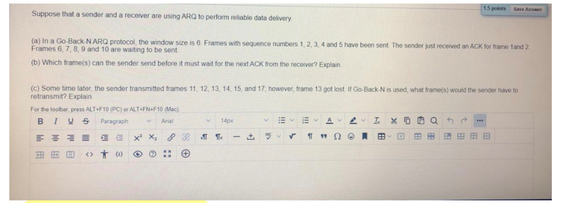 Solved Suppose that a sender and a receiver are using ARQ to | Chegg.com