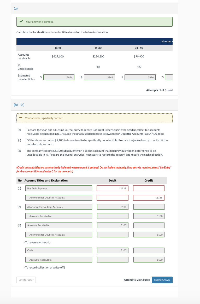 Solved Ask a question... (a)Your answer is correct.Calculate | Chegg.com