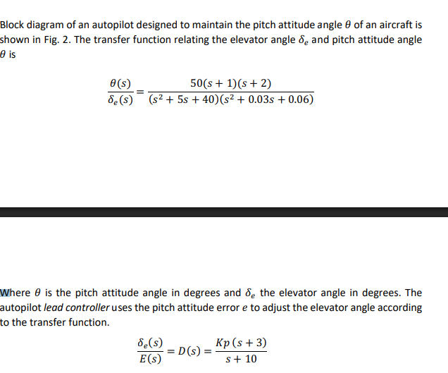 Block diagram of an ﻿autopilot designed to ﻿maintain | Chegg.com