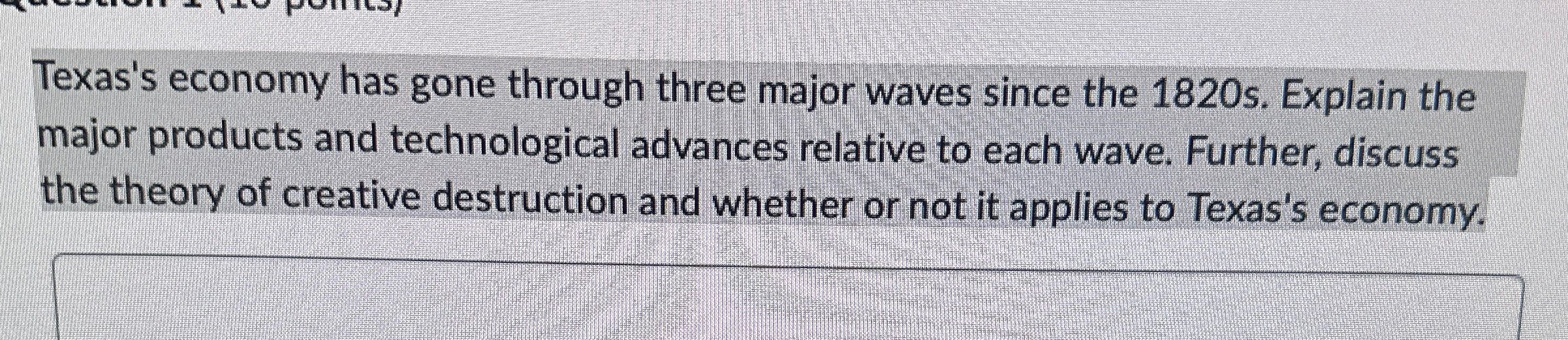 Solved Texas's economy has gone through three major waves | Chegg.com
