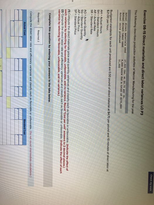 Solved Check my work Exercise 08-15 Direct materials and | Chegg.com