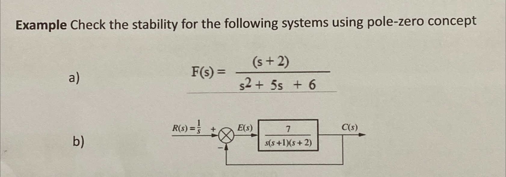 Solved Example Check the stability for the following systems | Chegg.com