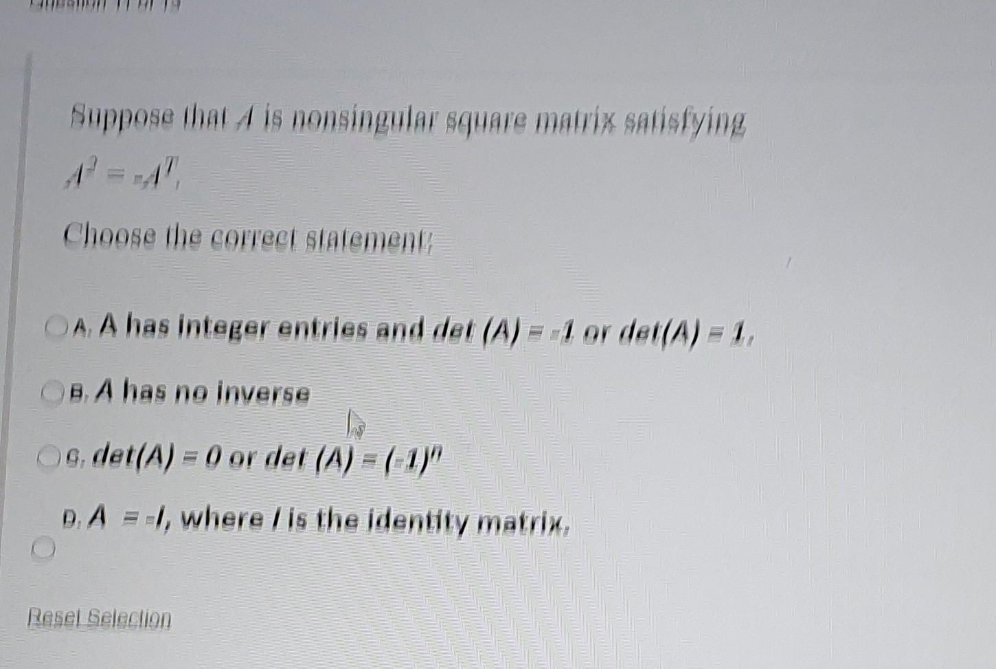 Solved Suppose that A is nonsingular square matrix | Chegg.com
