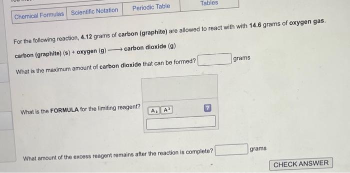 Solved For the following reaction, 4.12 grams of carbon | Chegg.com