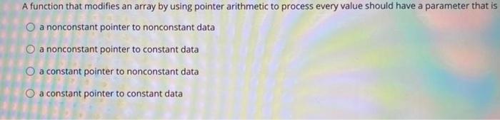 Solved A function that modifies an array by using pointer | Chegg.com