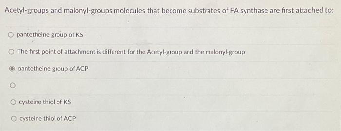 Solved Acetyl-groups and malonyl-groups molecules that | Chegg.com
