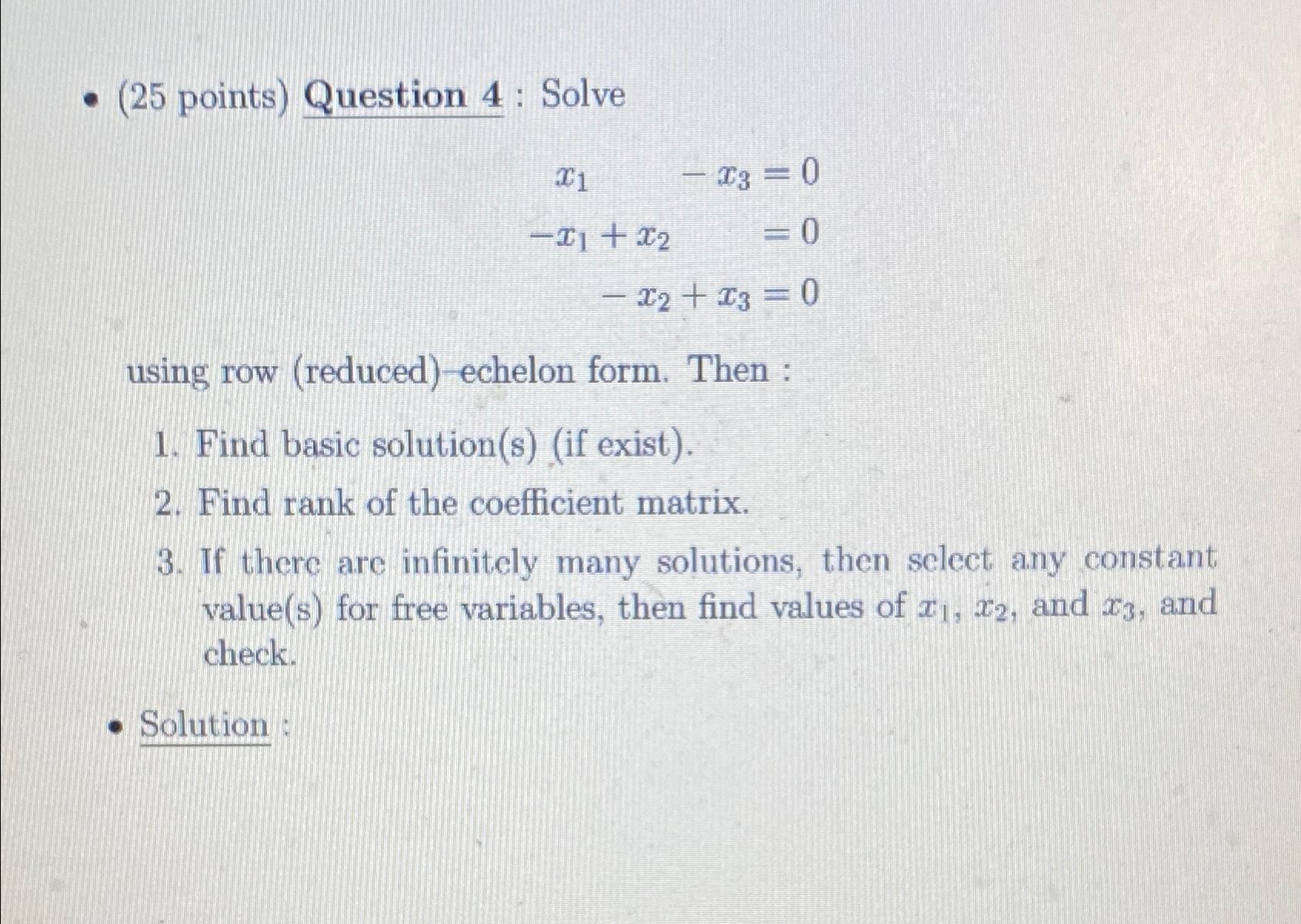 Solved (25 points) Question 4 : | Chegg.com Solved (25 points) Question 4 : | Chegg.com