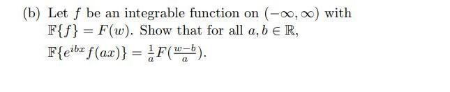 Solved (b) Let f be an integrable function on (−∞,∞) with | Chegg.com