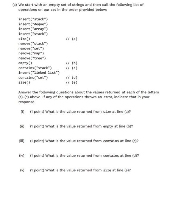 Solved (a) We start with an empty set of strings and then | Chegg.com