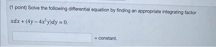 Solved (1 point) Solve the following differential equation | Chegg.com