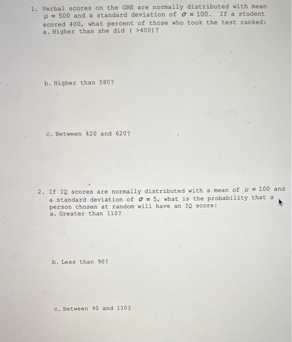 Solved 1. Verbal scores on the GRE are normally distributed | Chegg.com