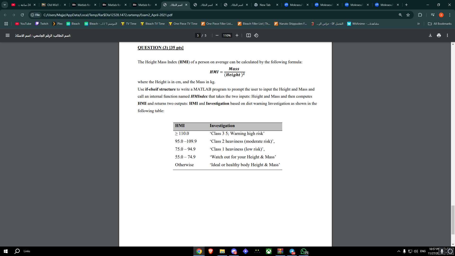 Solved solve it as a matlab code plsThe Height Mass Index | Chegg.com