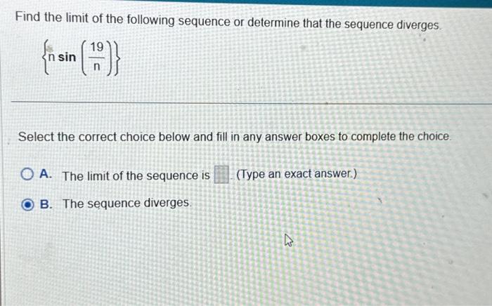 Solved Find the limit of the following sequence or determine | Chegg.com