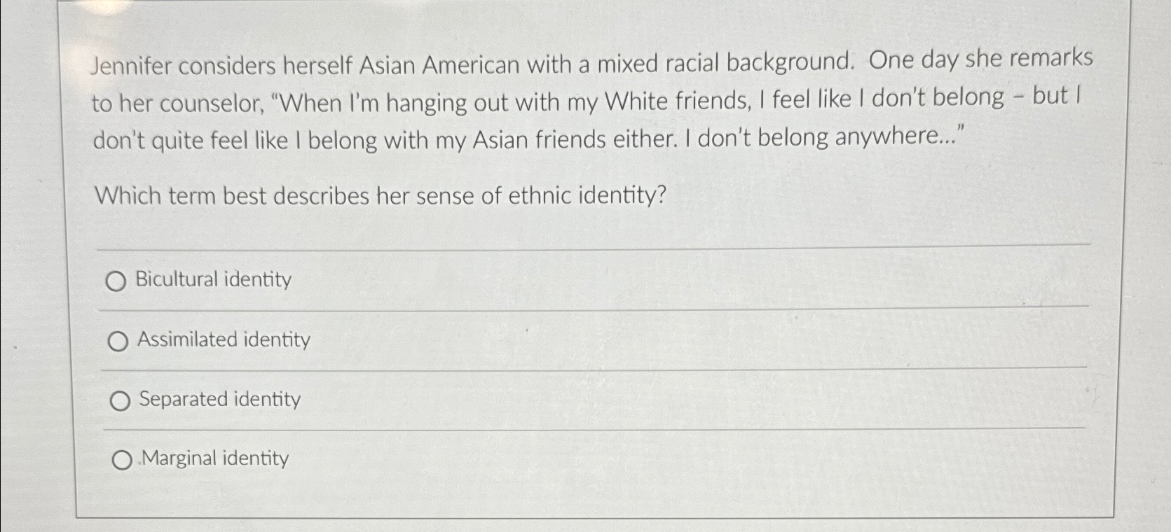 Solved Jennifer considers herself Asian American with a | Chegg.com