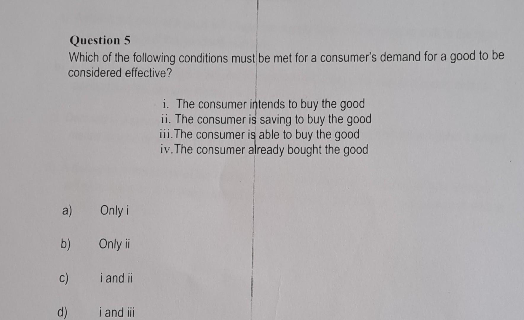 Solved Question 5 Which of the following conditions must be | Chegg.com
